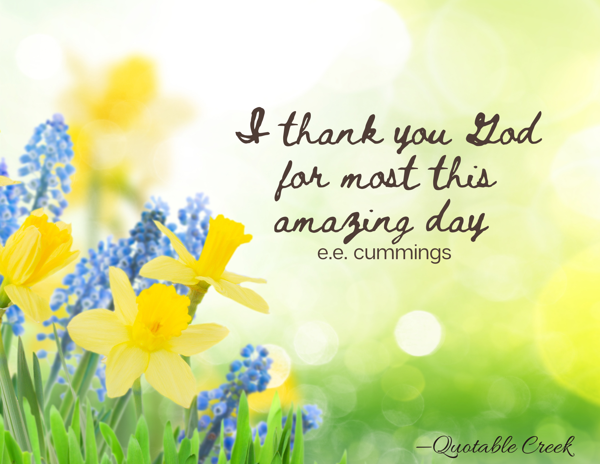 Most this amazing day. | QuotableCreek.com